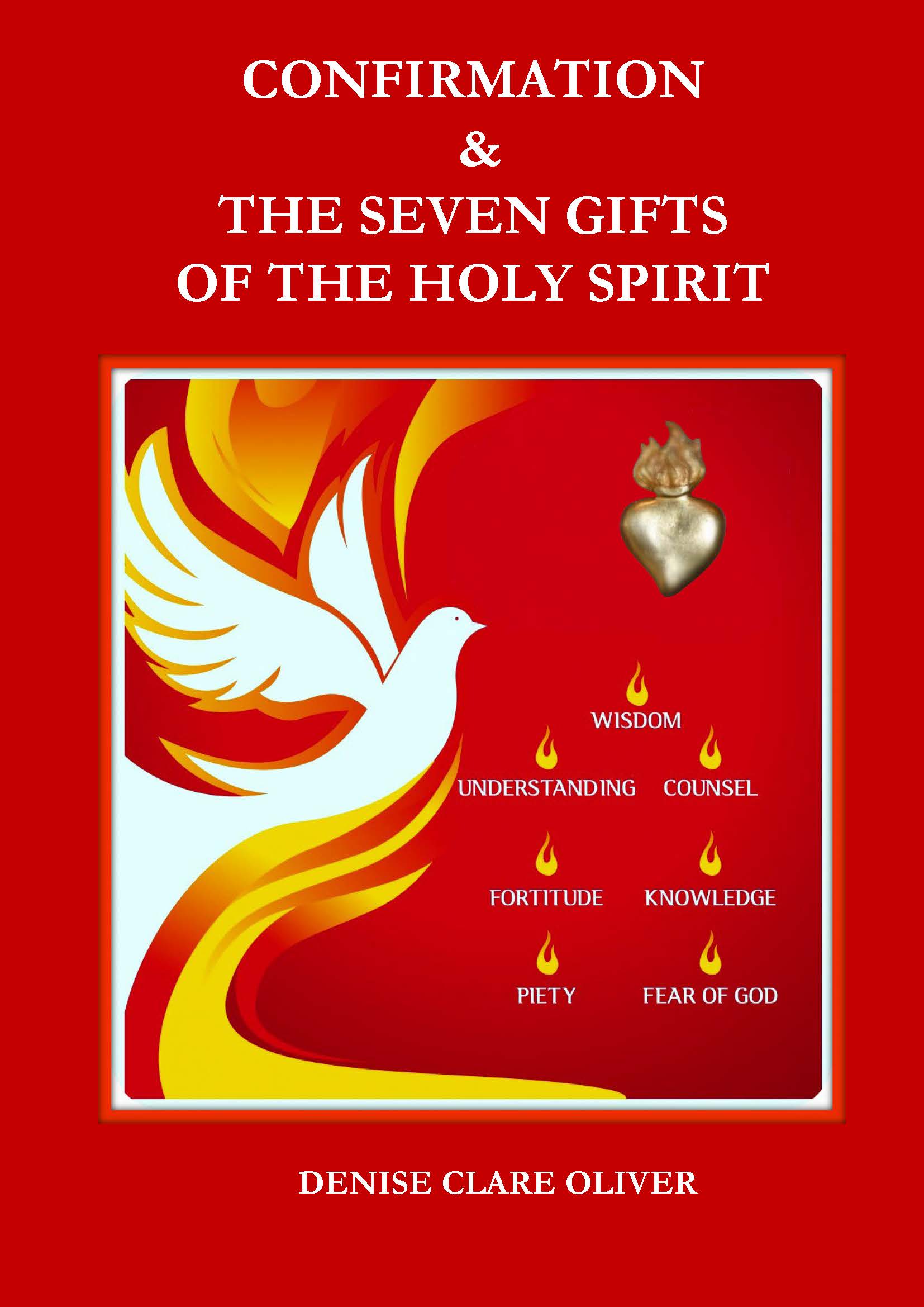 Confirmation & The Seven Gifts of the Holy Spirit – Claritas Spiritual ...